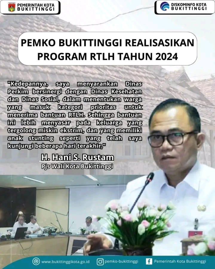 Pemko Bukittinggi Realisasikan Program RTLH Tahun 2024 – Sumbar Ekspres